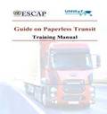 Guide on Paperless Transit: Training Manual | UNNExT
